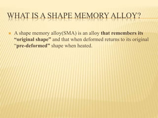 Shape Memory Alloys | PPTX | Physics | Science