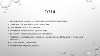 Spinal muscular atrophy, pathophysiology, genetics | PPTX