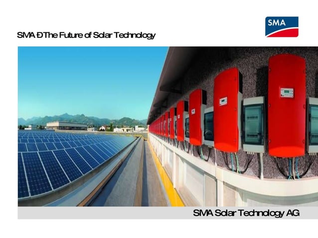 Sma company presentation-en | PPT | Power and Energy Industry | Industries