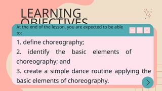GRADE 10 - CHOREOGRAPHY TOPIC 4TH QUARTER.pptx