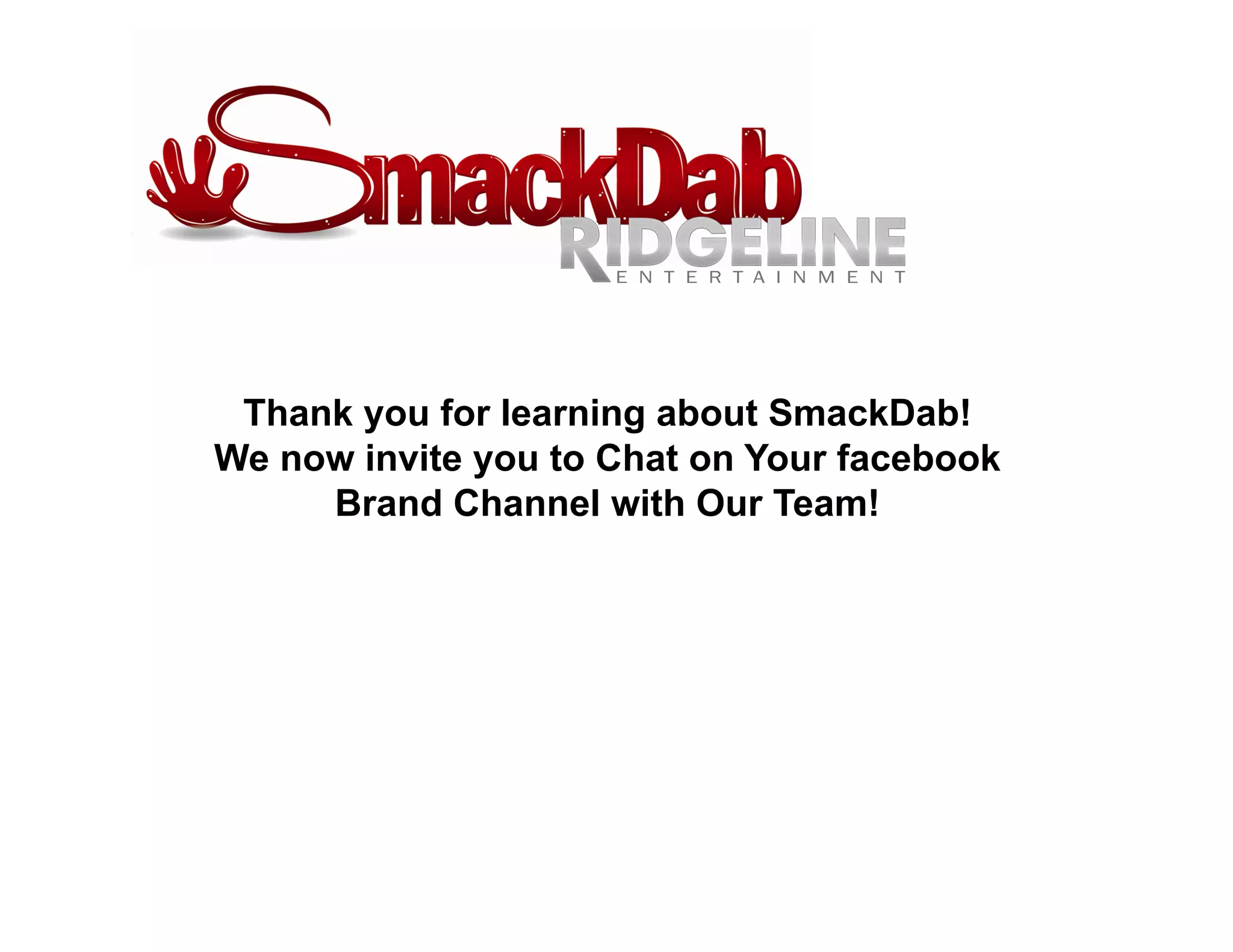 SmackDab Facebook Broadcast Brand Channels, Licensed Content & Original Series | PDF | Home ...