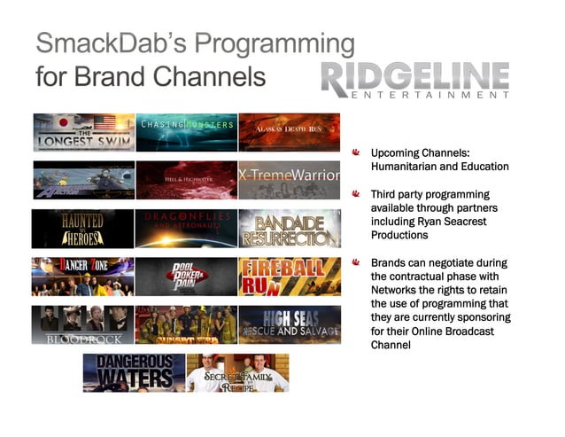 SmackDab Facebook Broadcast Brand Channels, Licensed Content & Original Series | PDF | Home ...