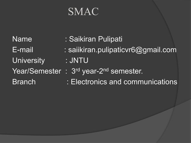 Smac sai kiran | PPTX