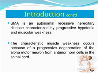 Spinal muscular atrophy presentation by dr Afjal | PPT