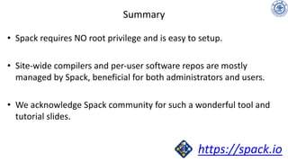 Package Management via Spack on SJTU π Supercomputer | PPT