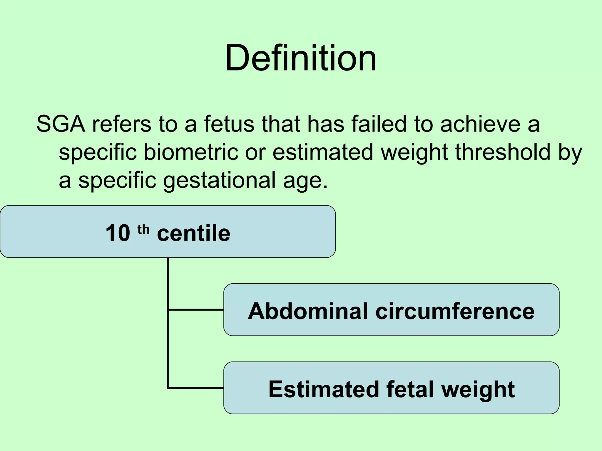 Small For Gestational Age | PPT