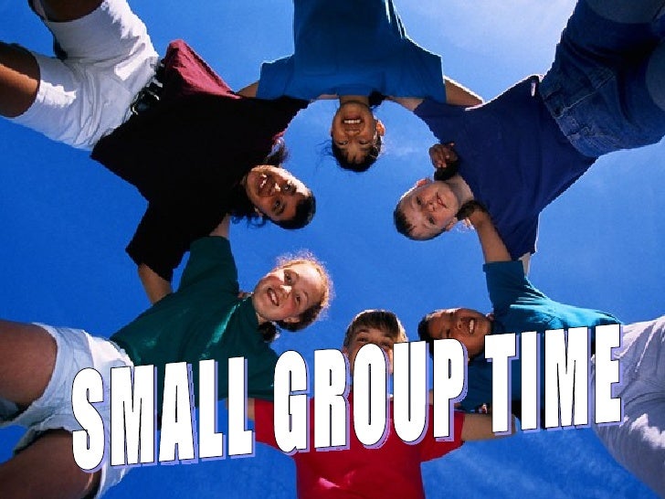 Small Group