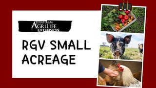 Small Acreage Presentation.pdf