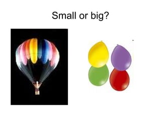 Small big | PPT