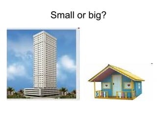 Small big | PPT