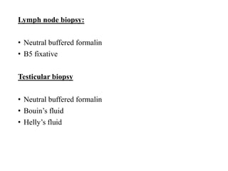 Small biopsy fixatives and their applications | PPT