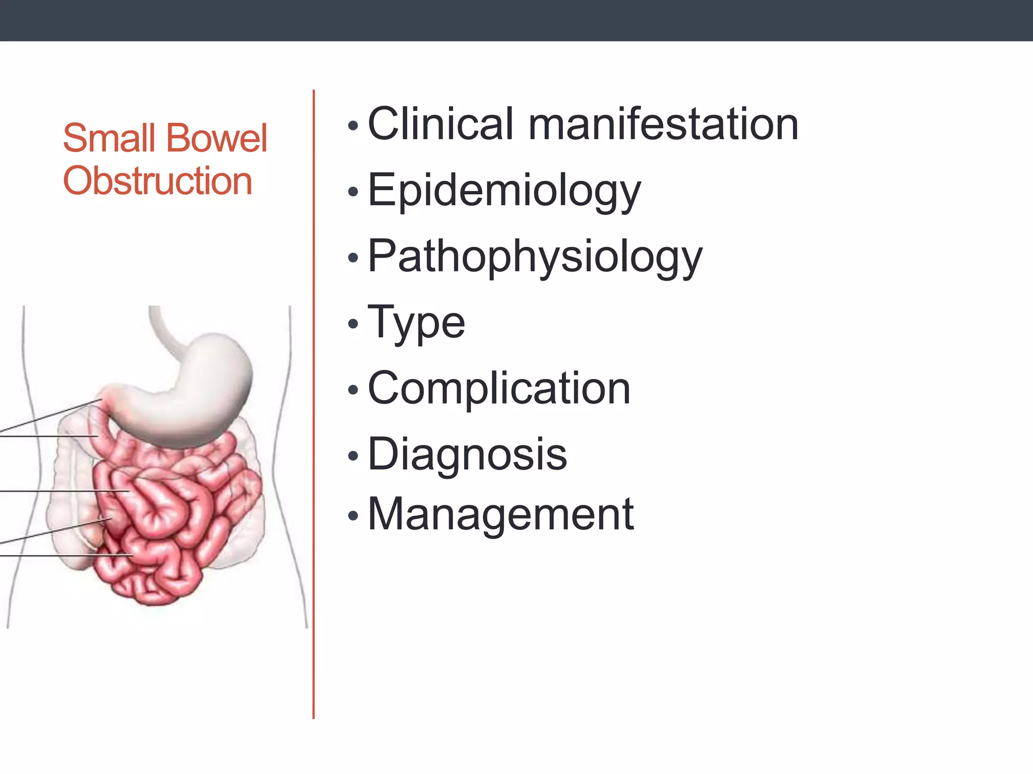 Small bowel obstruction | PPTX