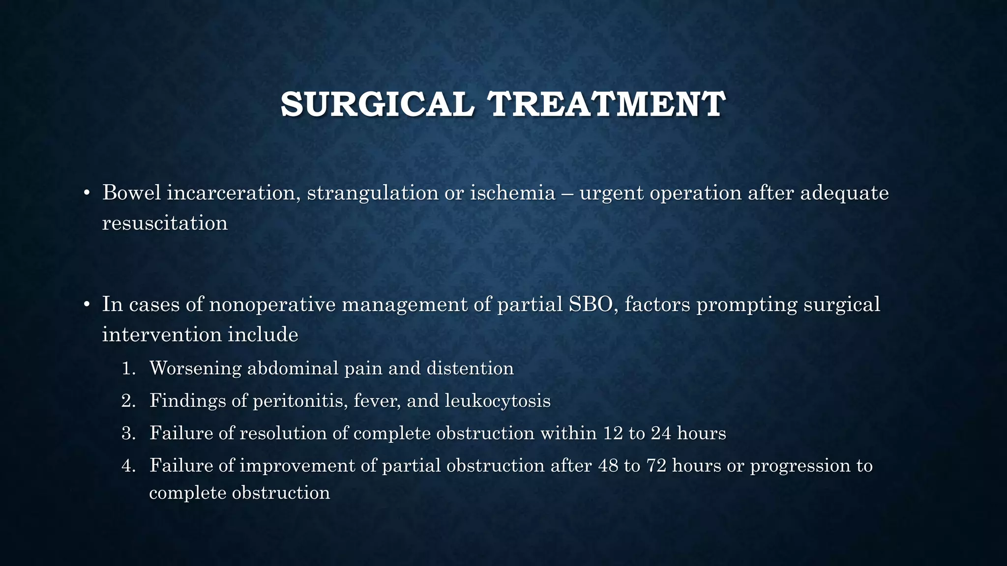 Small bowel obstruction | PPTX