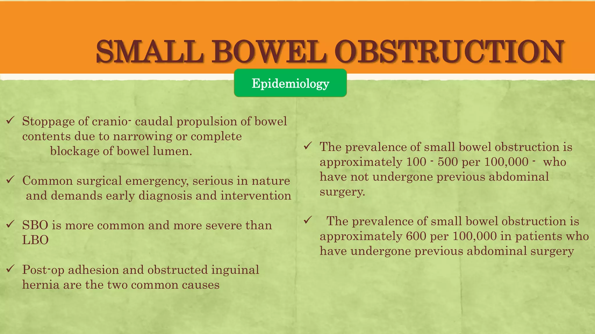 Small bowel obstruction/ Generalised abdominal pain | PPTX