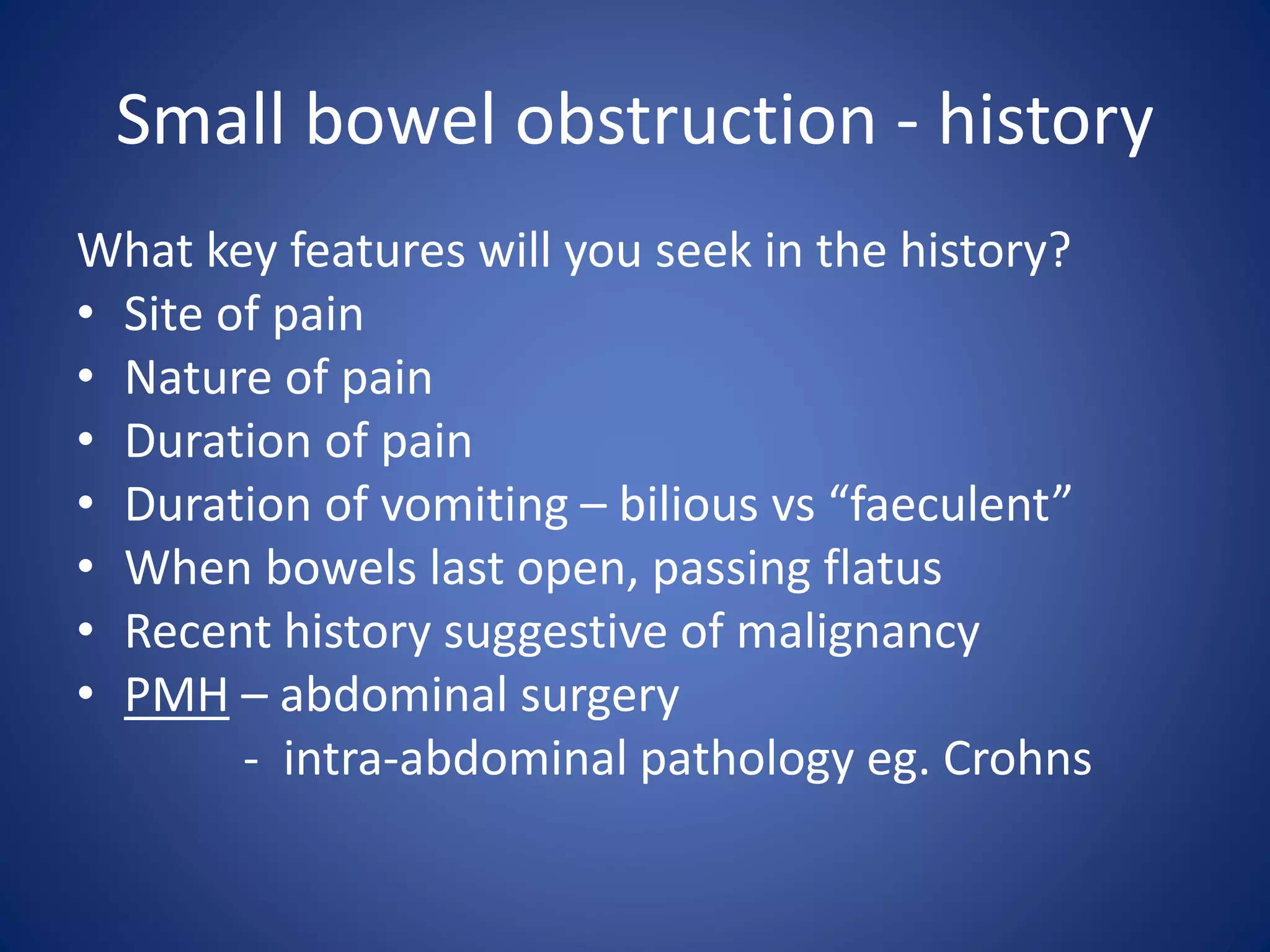 Small bowel obstruction cases - Julie Cornish | PPTX | Digestive ...