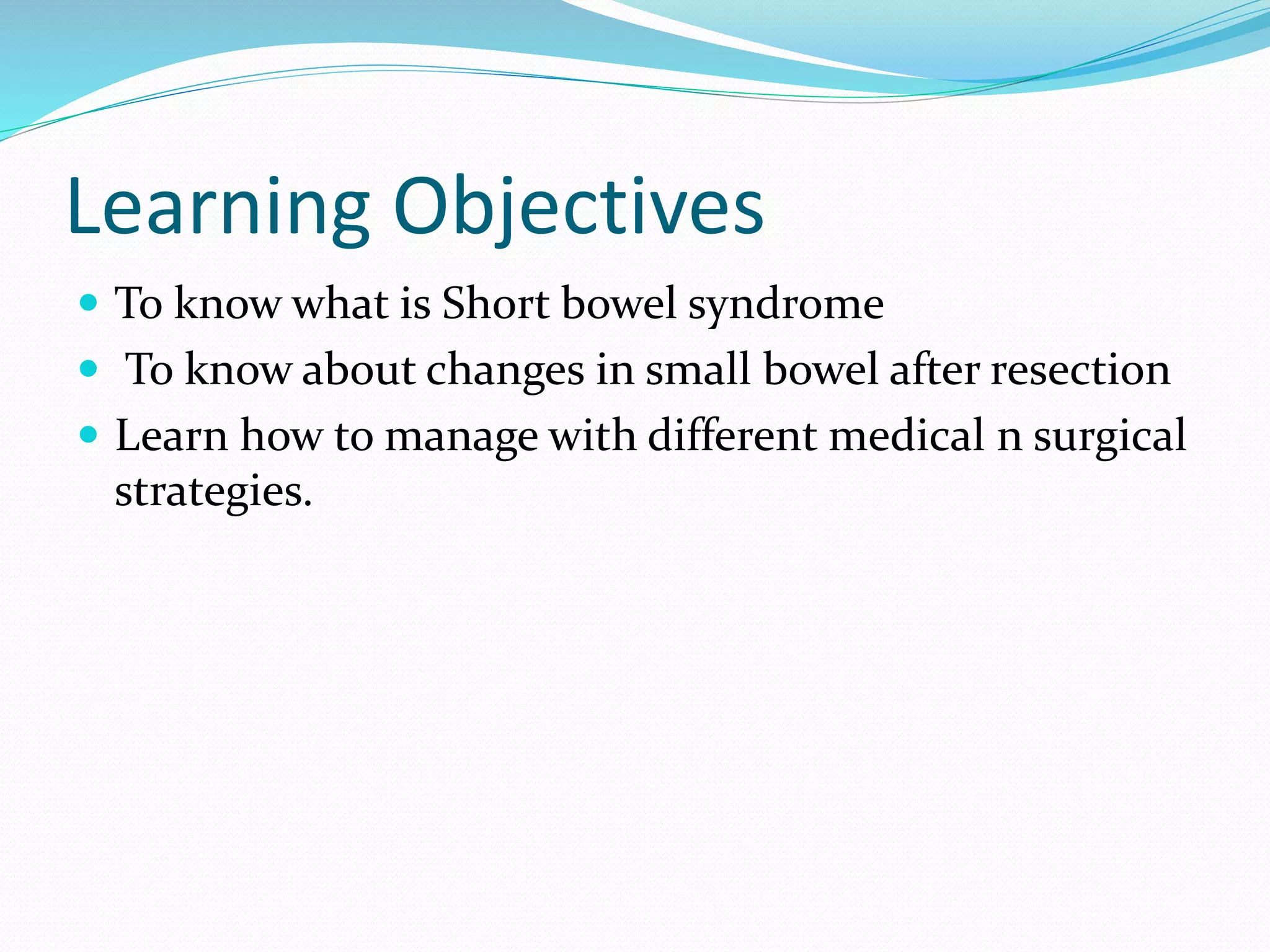 Short bowel syndrome | PPT