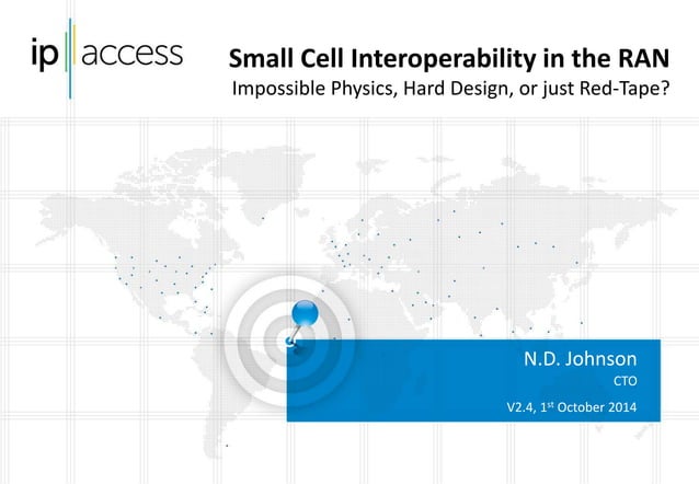 Small Cell Interoperability in the RAN | PPT