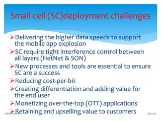 4G / LTE Small cells deployment & challenges | PPT