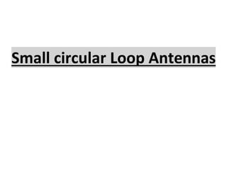 Small Circular Loop Antennas (Soumy1.pdf
