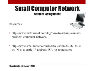 Small Computer Network - Student Task | PPT