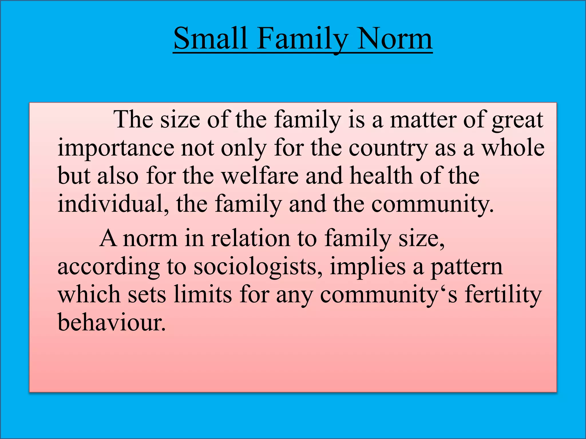 Small family norm - Community Health Nursing | PPTX