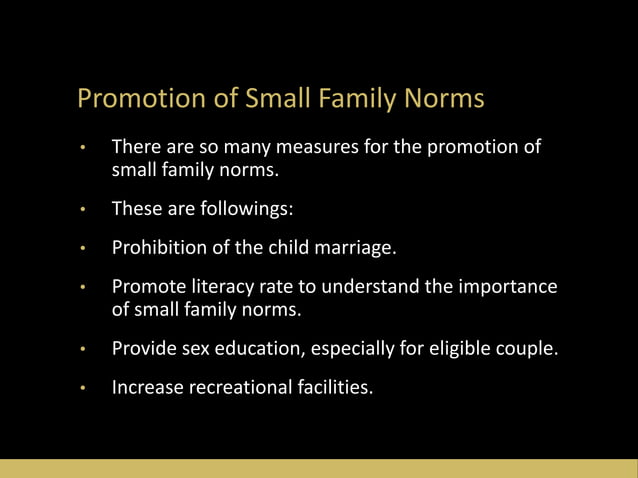 Small family norms | PPTX | Reproductive Health | Diseases and Conditions