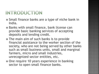 SMALL FINANCE BANKS | PPTX