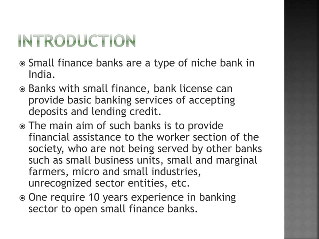 SMALL FINANCE BANKS | PPTX | Business Banking & Finance | Business