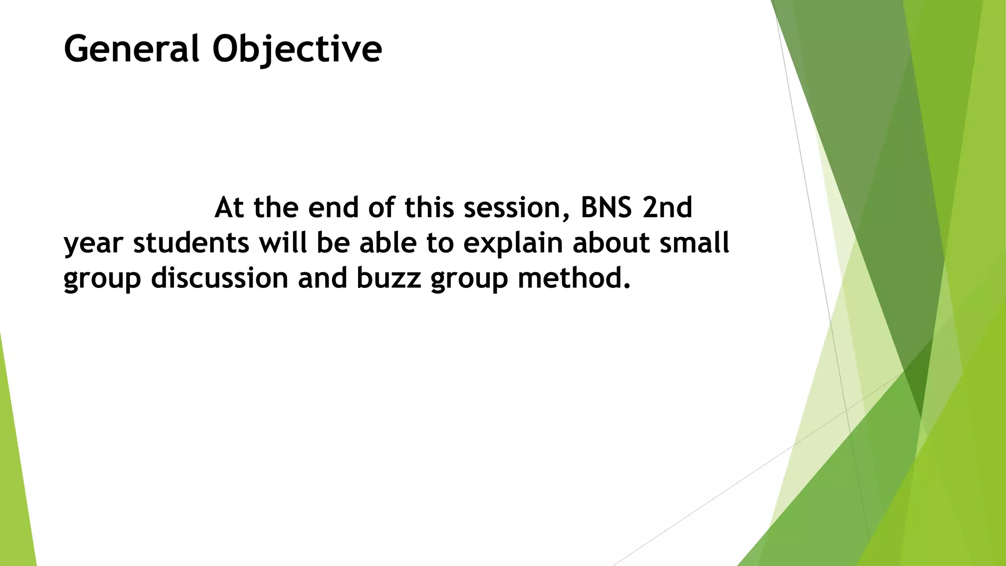 Small group discussion and buzz group method | PPTX