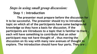 Small group discussion and buzz group method | PPTX
