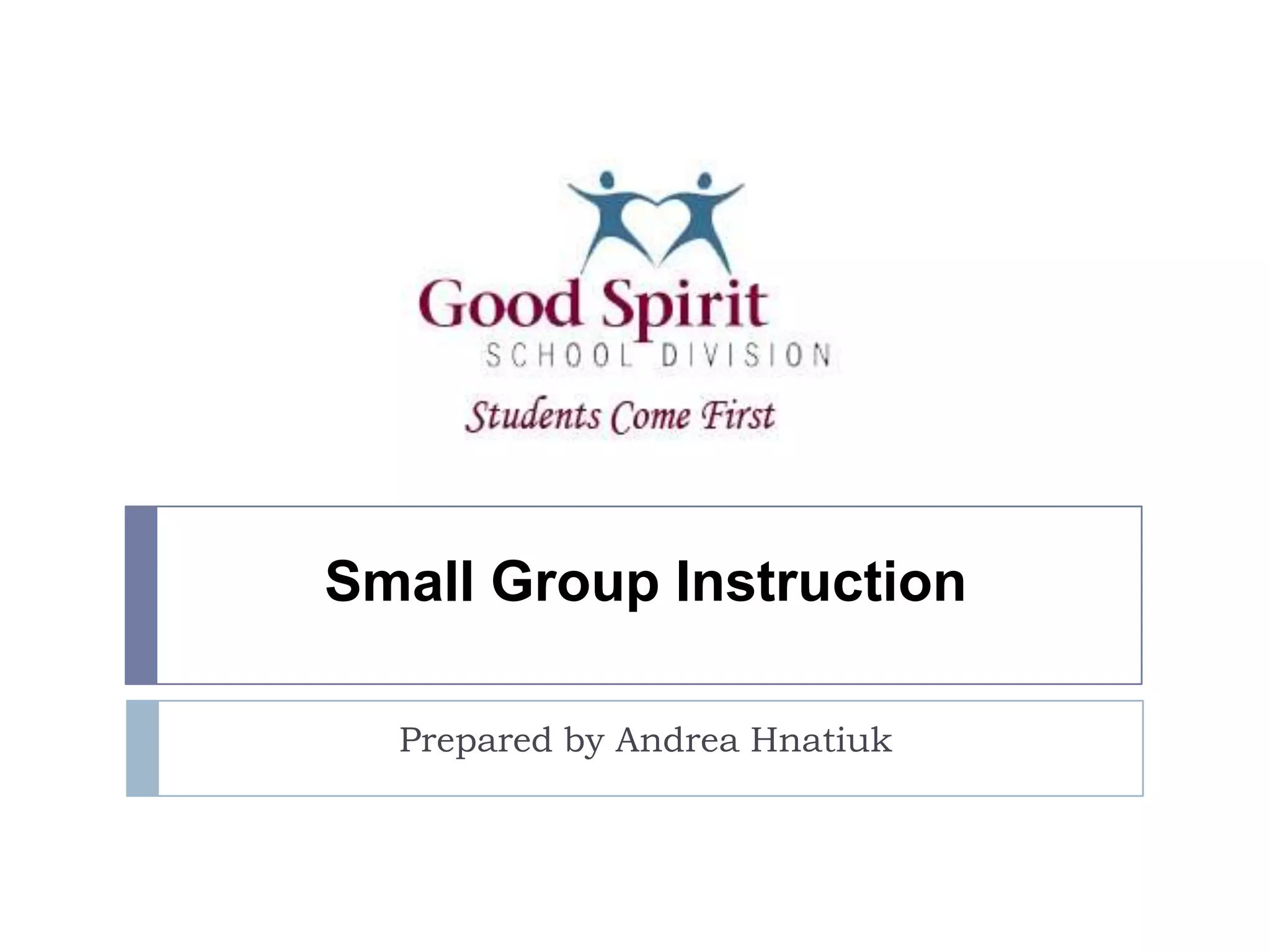 Small group instruction | PPTX