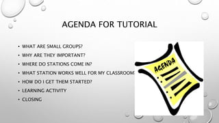 Small groups and stations | PPTX