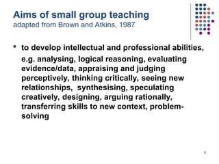 smallgroupteaching.ppt,smallgroupteaching | PPT