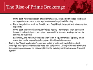 Small hedge Funds and the Shrinking Prime Brokerage Business | PDF