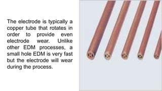 Small Hole EDM Machines | PPTX