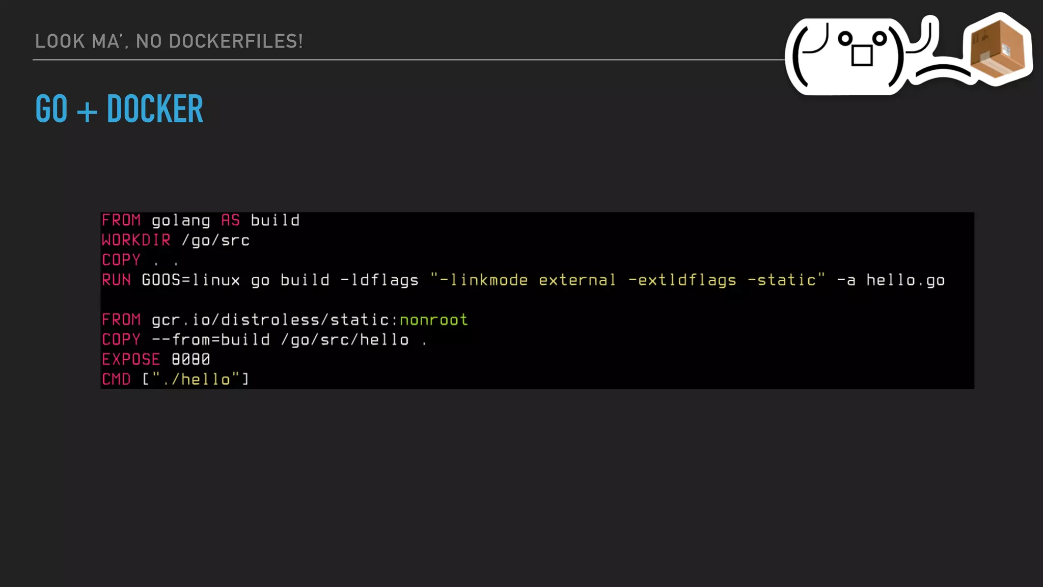 Look Ma' - Building Java and Go based container images without Dockerfiles | PPT