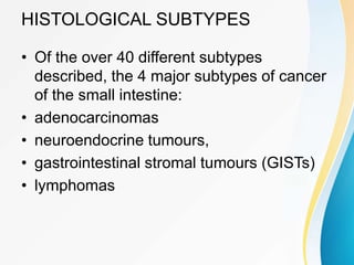 Small intestinal cancers | PPTX