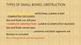 SMALL INTESTINAL OBSTRUCTION.pptx | Digestive Disorders | Diseases and ...