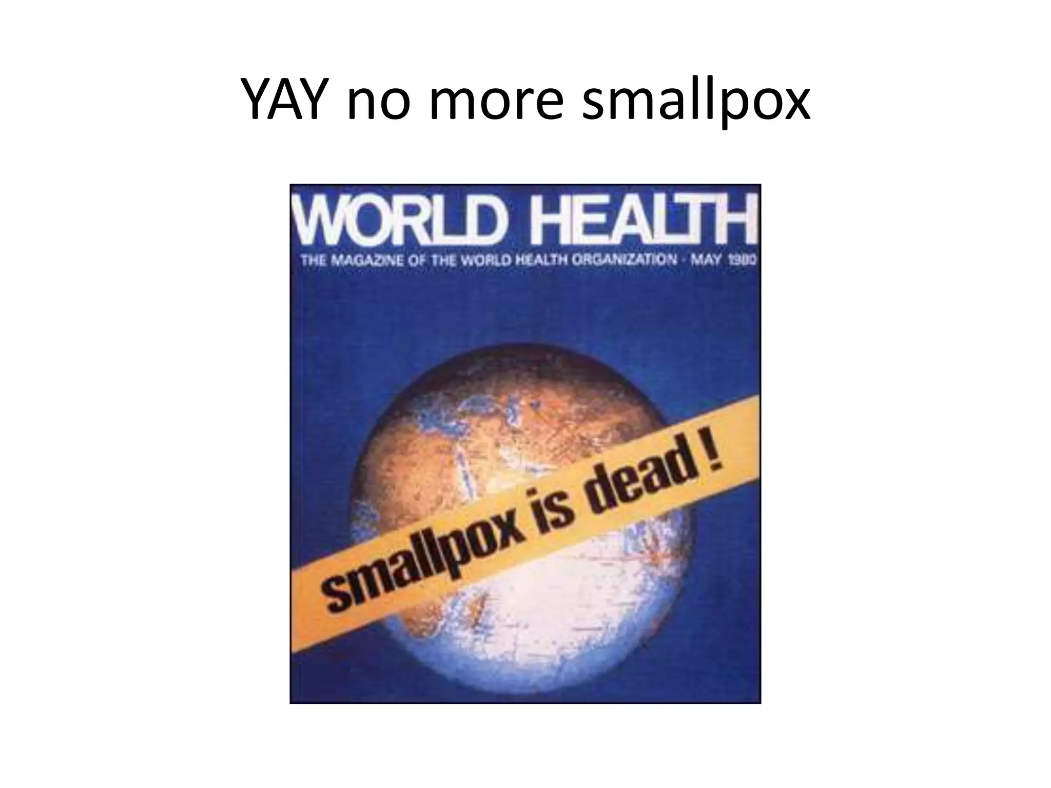Smallpox | PPTX