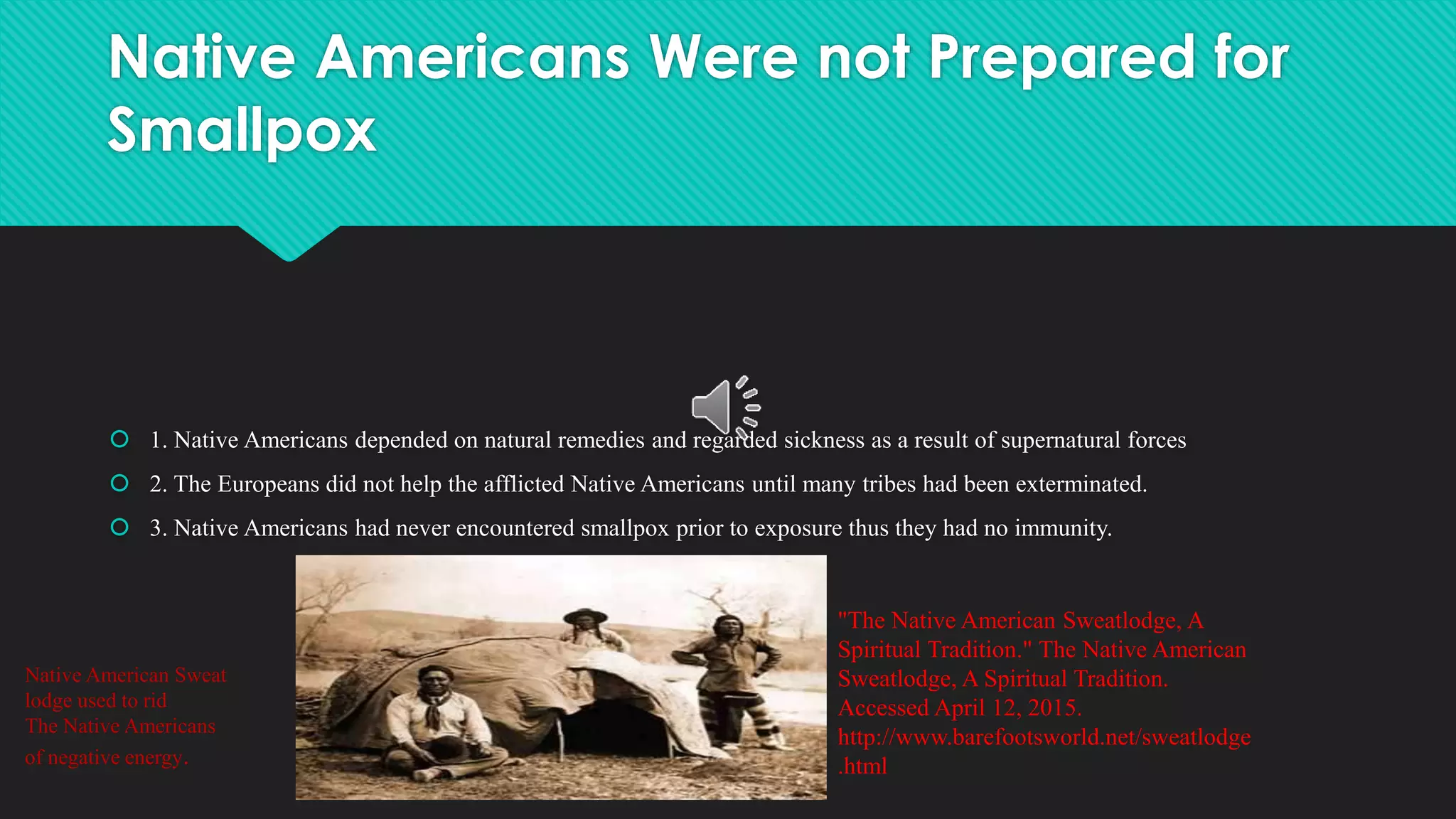 Smallpox destroyed the lives of the native americans | PPTX