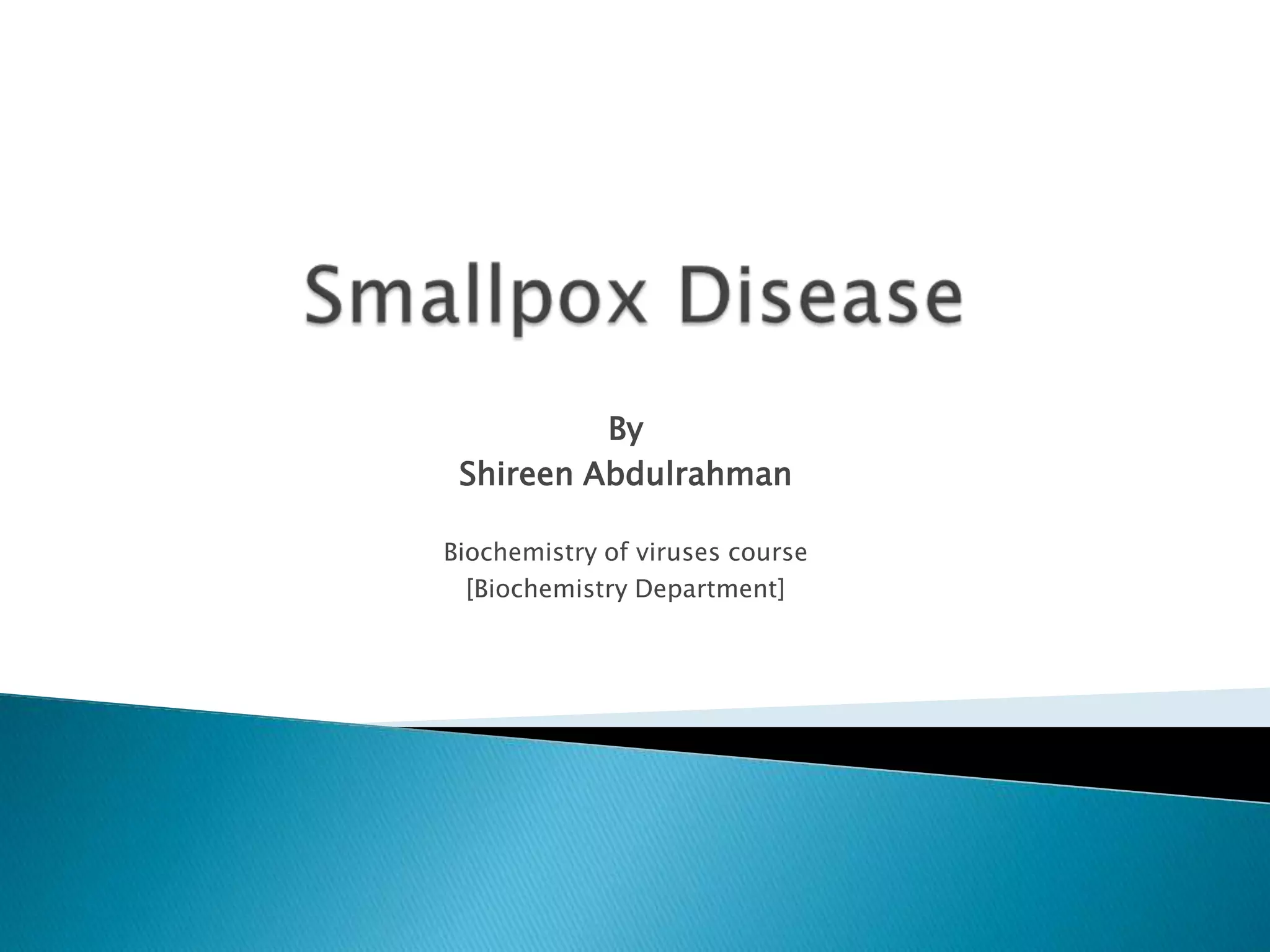 smallpoxdisease-121027140032-phpapp02.pdf