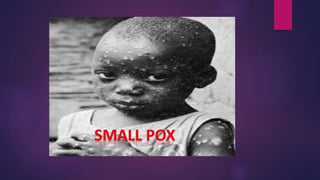 SMALL POX; Variola virus@variola major and variola minor.pptx | Free Download