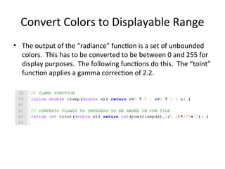 smallpt: Global Illumination in 99 lines of C++ | PDF
