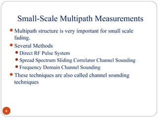 Small Scale Multi path measurements | PPT