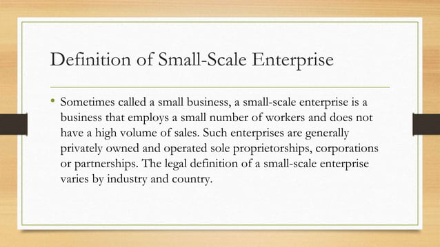 Small scale business enterprises | PPTX | Small and Medium-sized ...