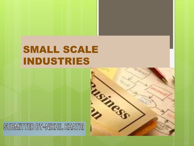 Small scale industries..ppt