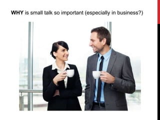 Small Talk: Business | PPTX
