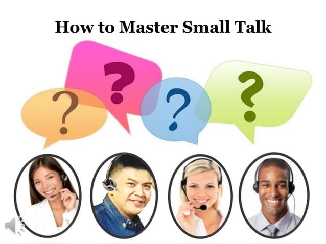 How to Master Small Talk | PPT