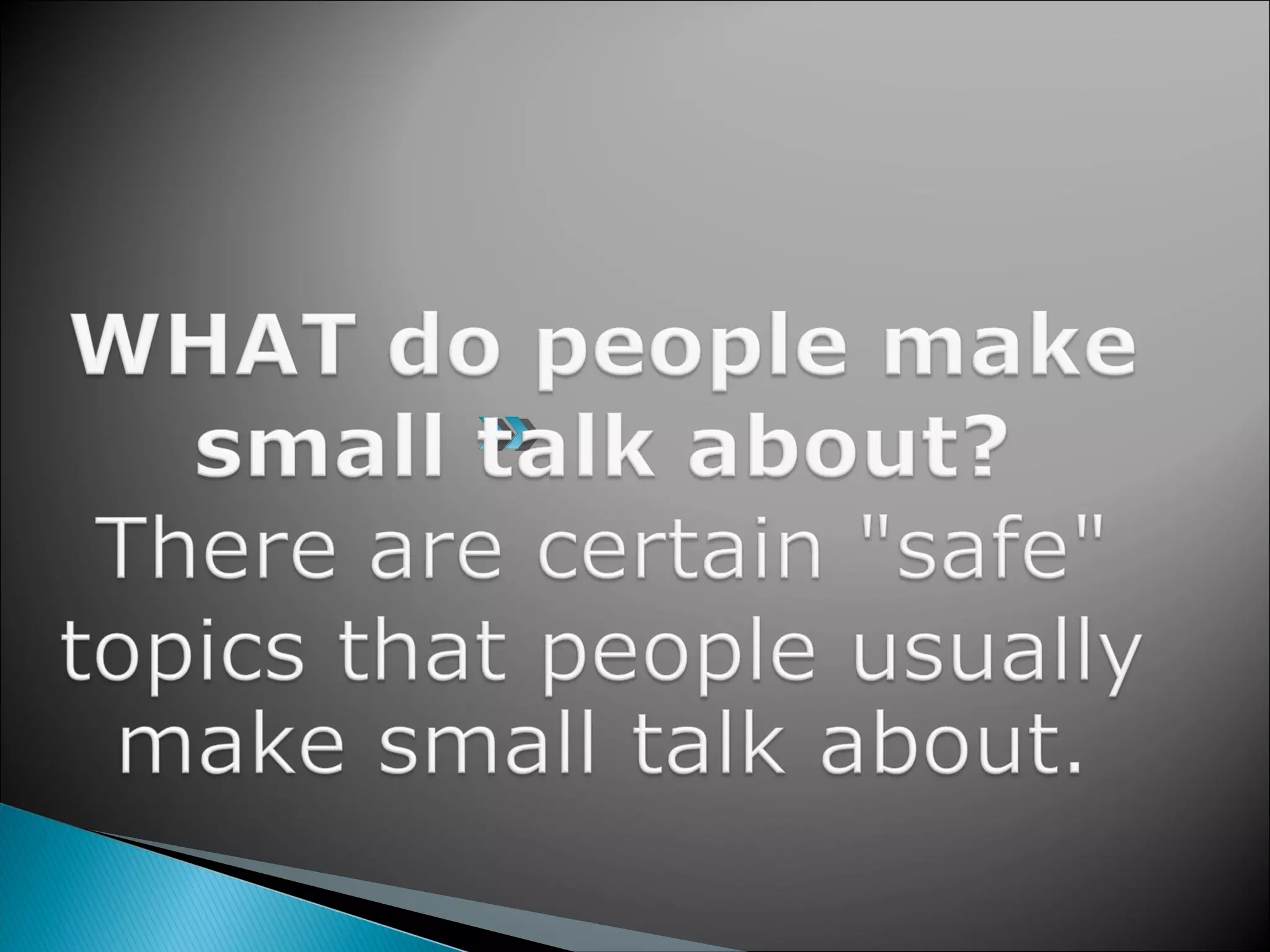 Small talk. ppt | PPT
