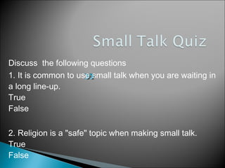 Small talk. ppt | PPT